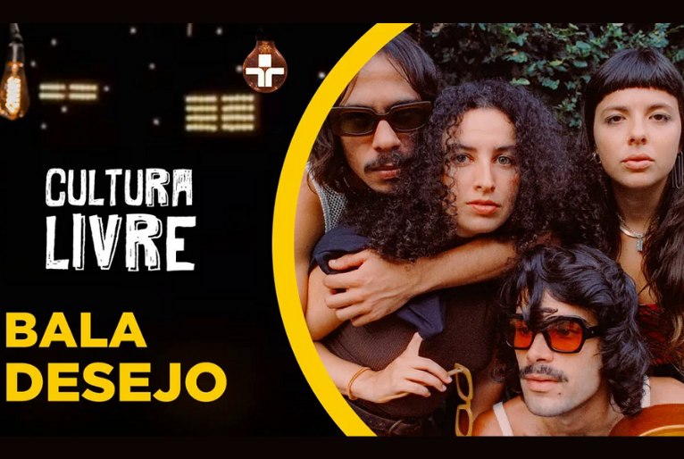 Cultura Livre por Bala Desejo